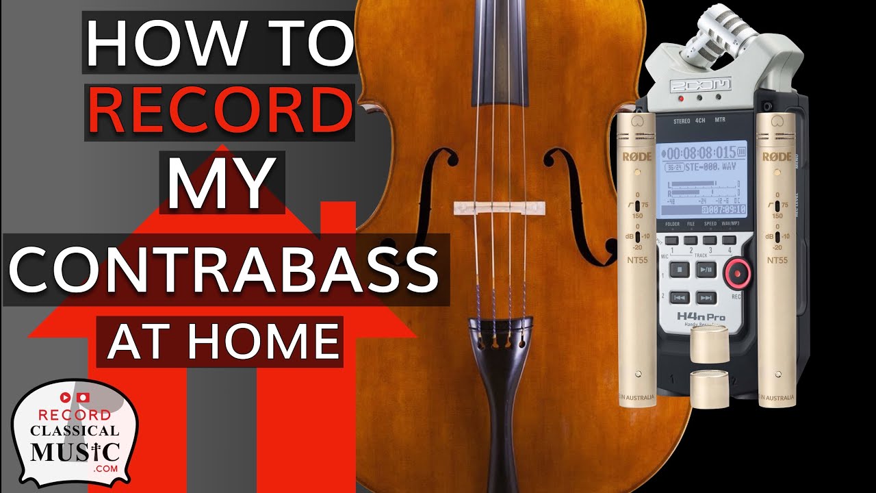 How to record my double bass at home: Zoom H4n Pro & RODE NT55 OMNI ...