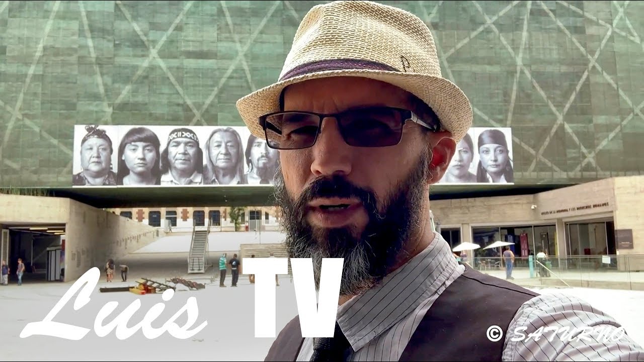 Luis TV. ChileVisit Ep4: Museums - YouTube