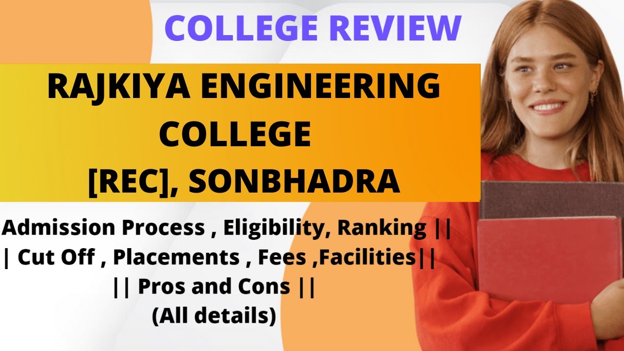 RAJKIYA ENGINEERING COLLEGE - [REC], SONBHADRA || College Review || All ...