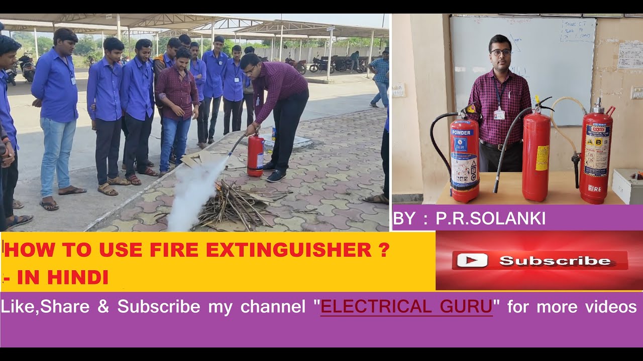 HOW TO OPERATE/USE FIRE EXTINGUISHER & TYPES - HINDI अग्निशामक के ...