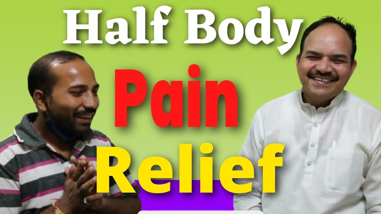 Half Body Pain Left Side In Hindi Relief half-body-pain-left-side-in-hindi-relief