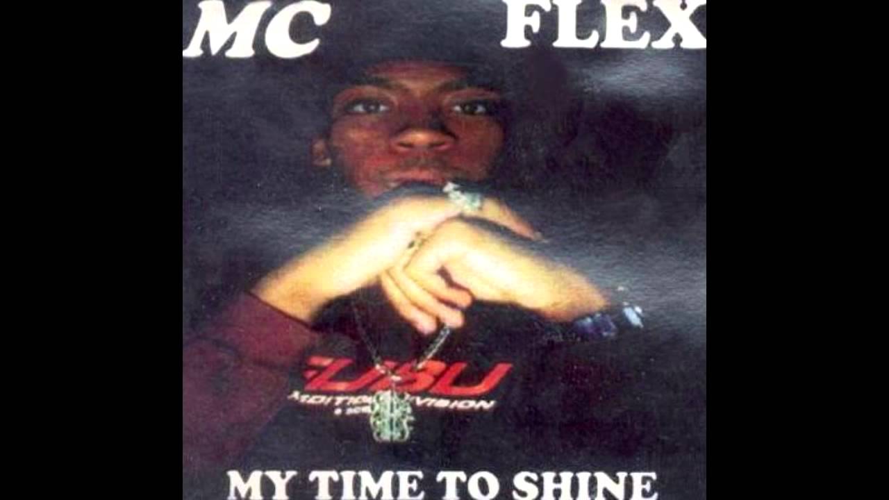 MC Flex: My Time To Shine - YouTube