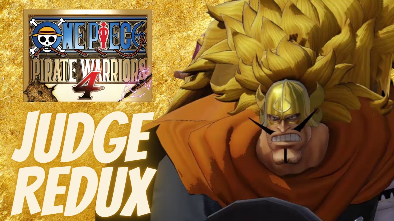 One Piece Pirate Warriors 4 PS5 - Judge REDUX - YouTube