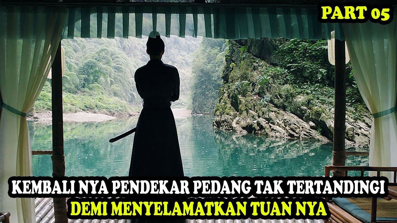 KEMBALI NYA PENDEKAR PEDANG TAK TERTANDINGI DEMI MENYELAMATKAN TUAN NYA ...