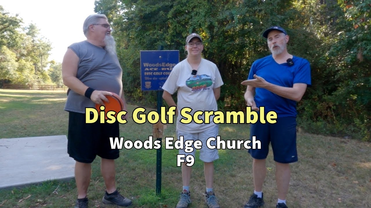 Disc Golf Scramble at Woods Edge Church - F9 - YouTube