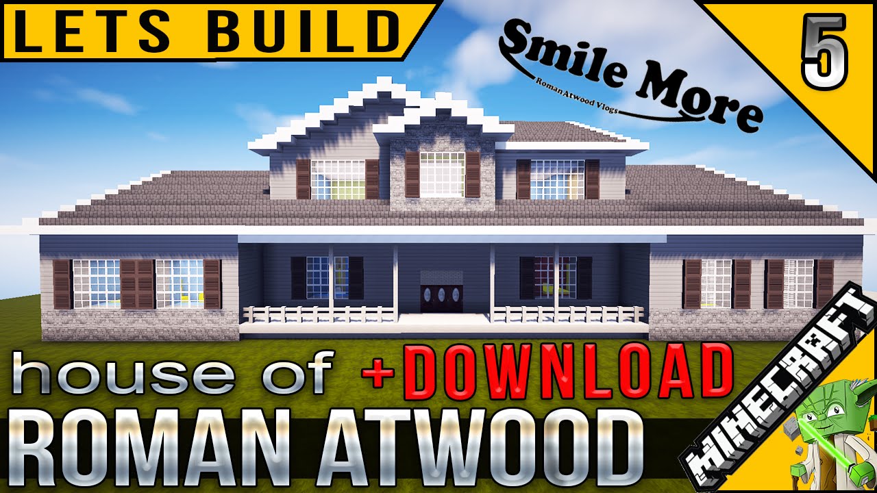DOWNLOAD ROMAN ATWOOD'S HOUSE!! eps 5/5 of the lets build - YouTube