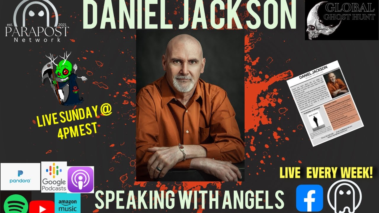 Medium Daniel Jackson “speaking with angels” live on Talking With The ...