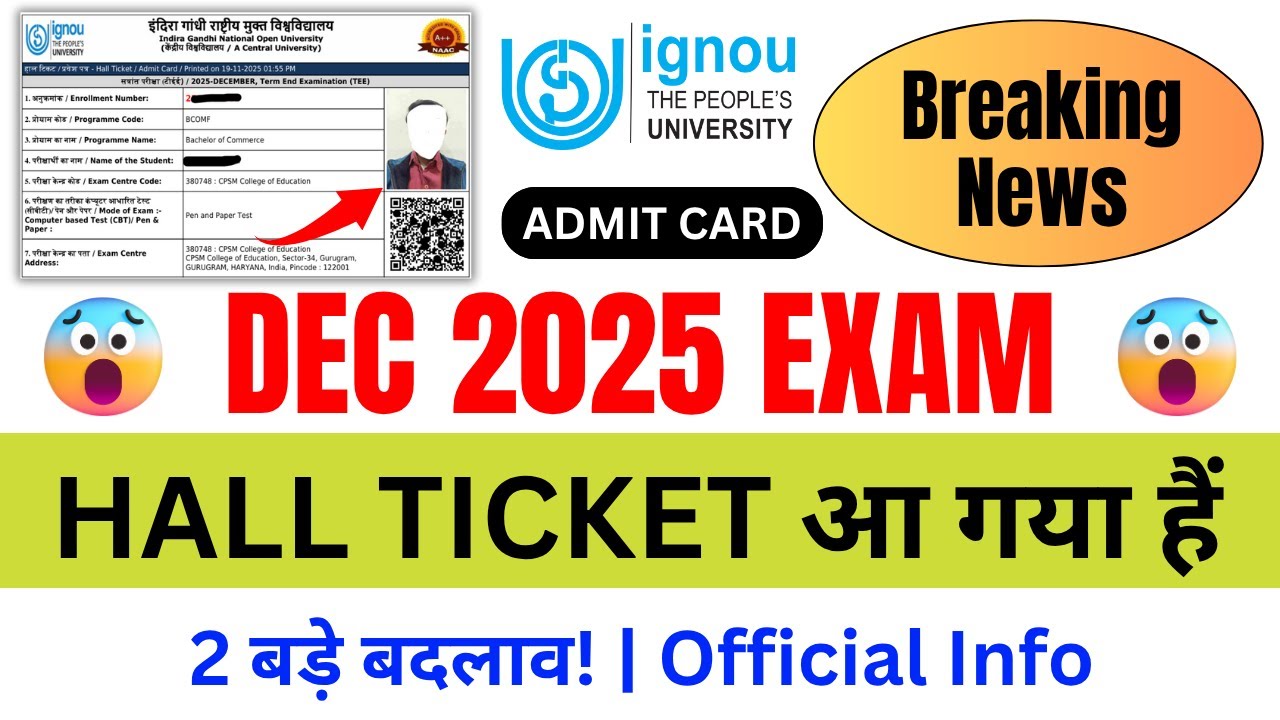 (Breaking News) IGNOU Hall Ticket Released for DEC 2025 TEE_IGNOU Hall ...