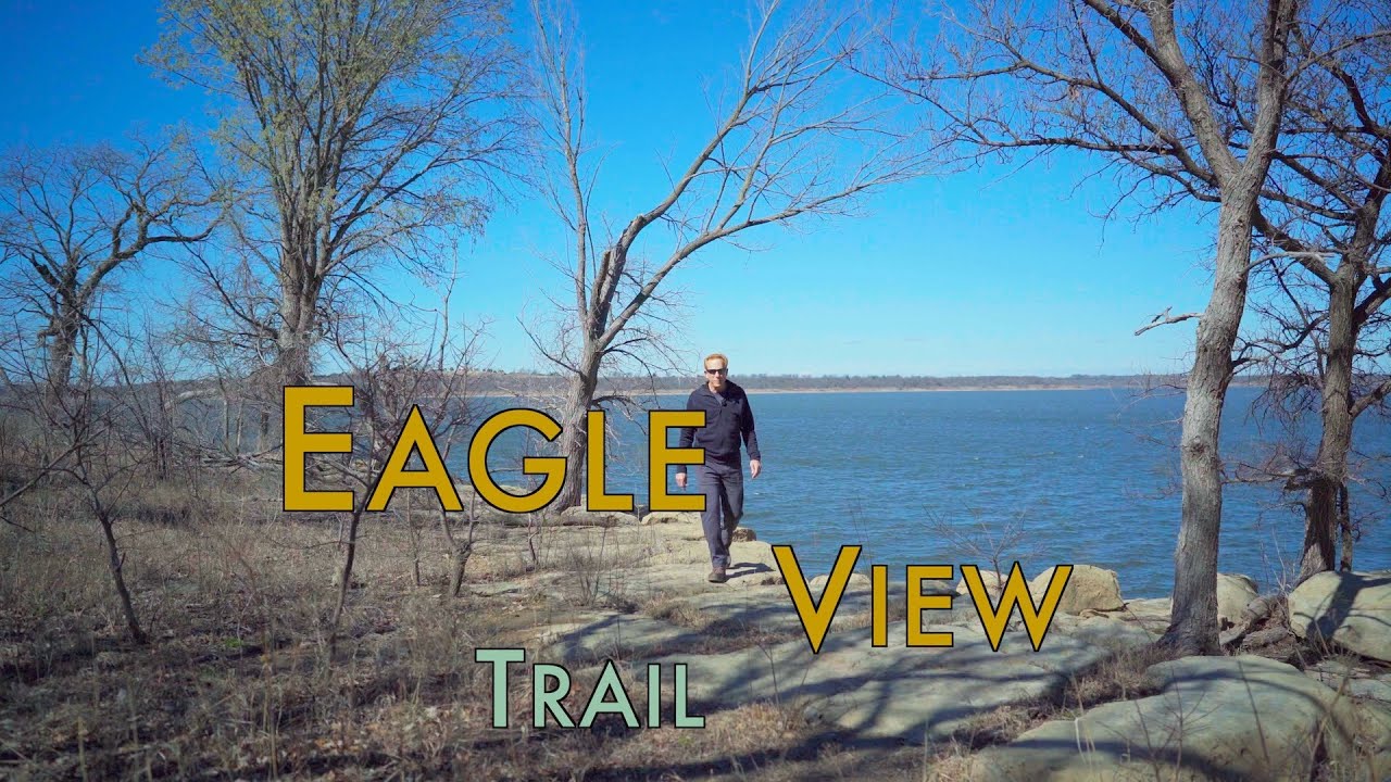Eagle View Trail - Kaw Lake - YouTube