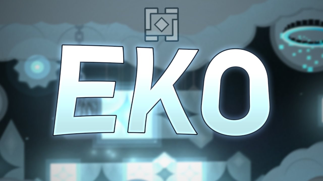 [240 FPS] Eko 100% by PureDinoMight & more // Geometry Dash - YouTube