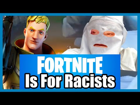 Fortnite is Racist - YouTube