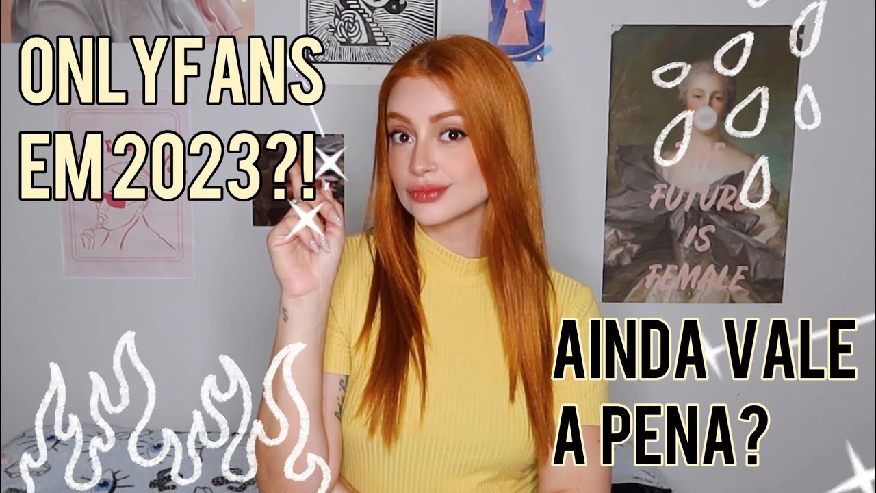 Onlyfans Em 2023 🫣 Vale A Pena Youtube