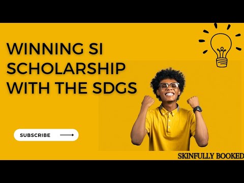 Winning SI scholarship with the SDGs - YouTube