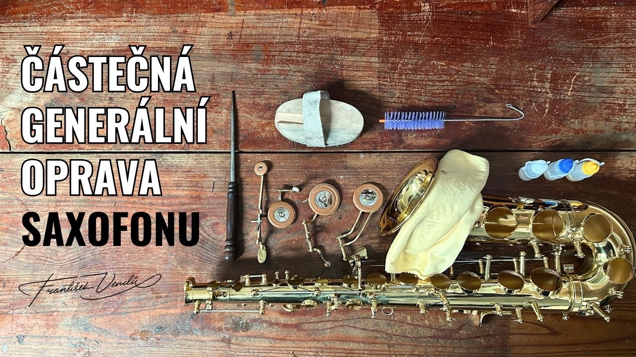 Částečná generální oprava saxofonu - YouTube