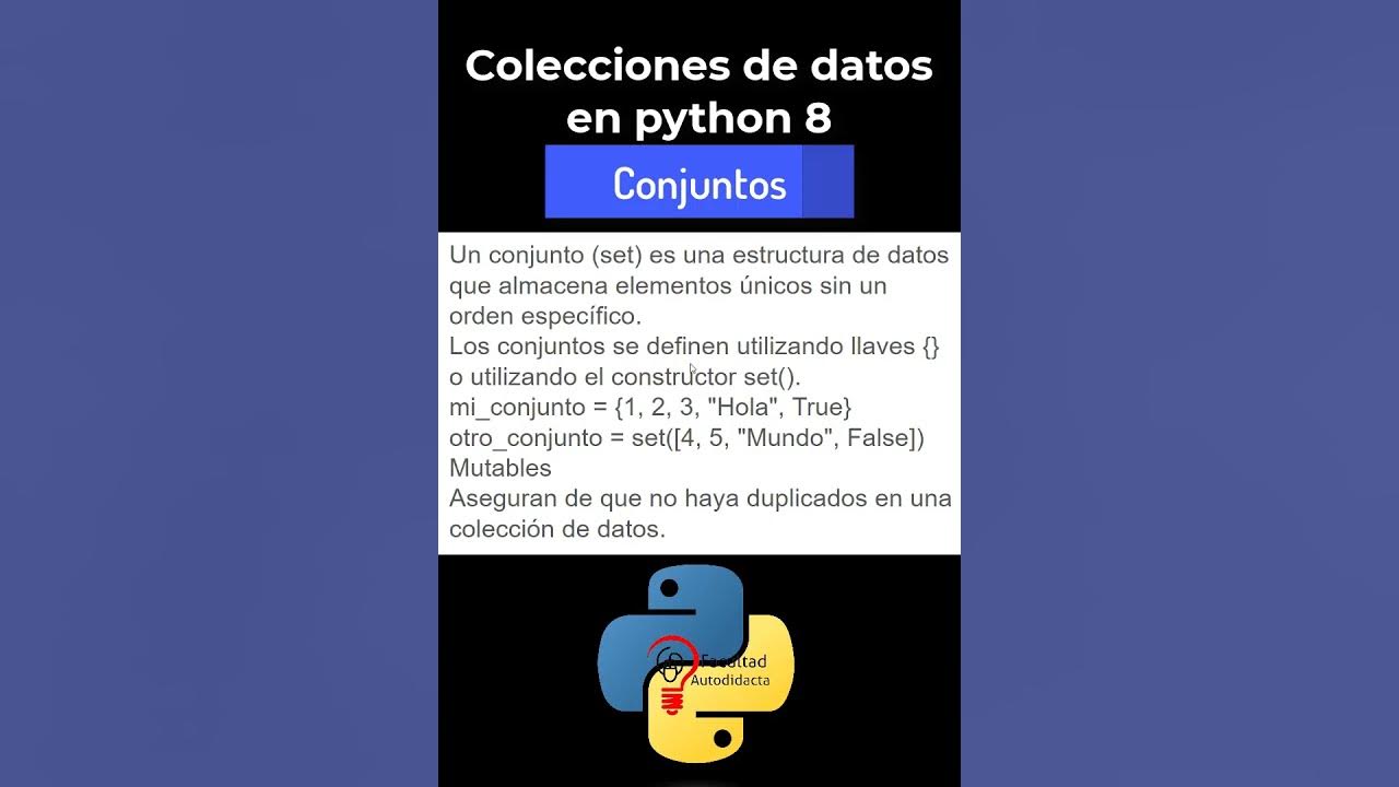 Colecciones De Datos En Python 8 Python Facultadautodidacta Pythonprogramming Youtube