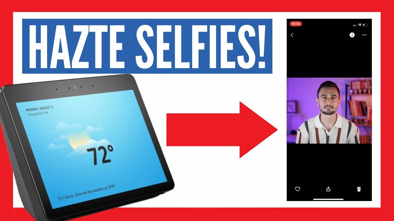 ¿Cómo VER y HACER FOTOS y VÍDEOS con un ECHO SHOW de ALEXA? - YouTube