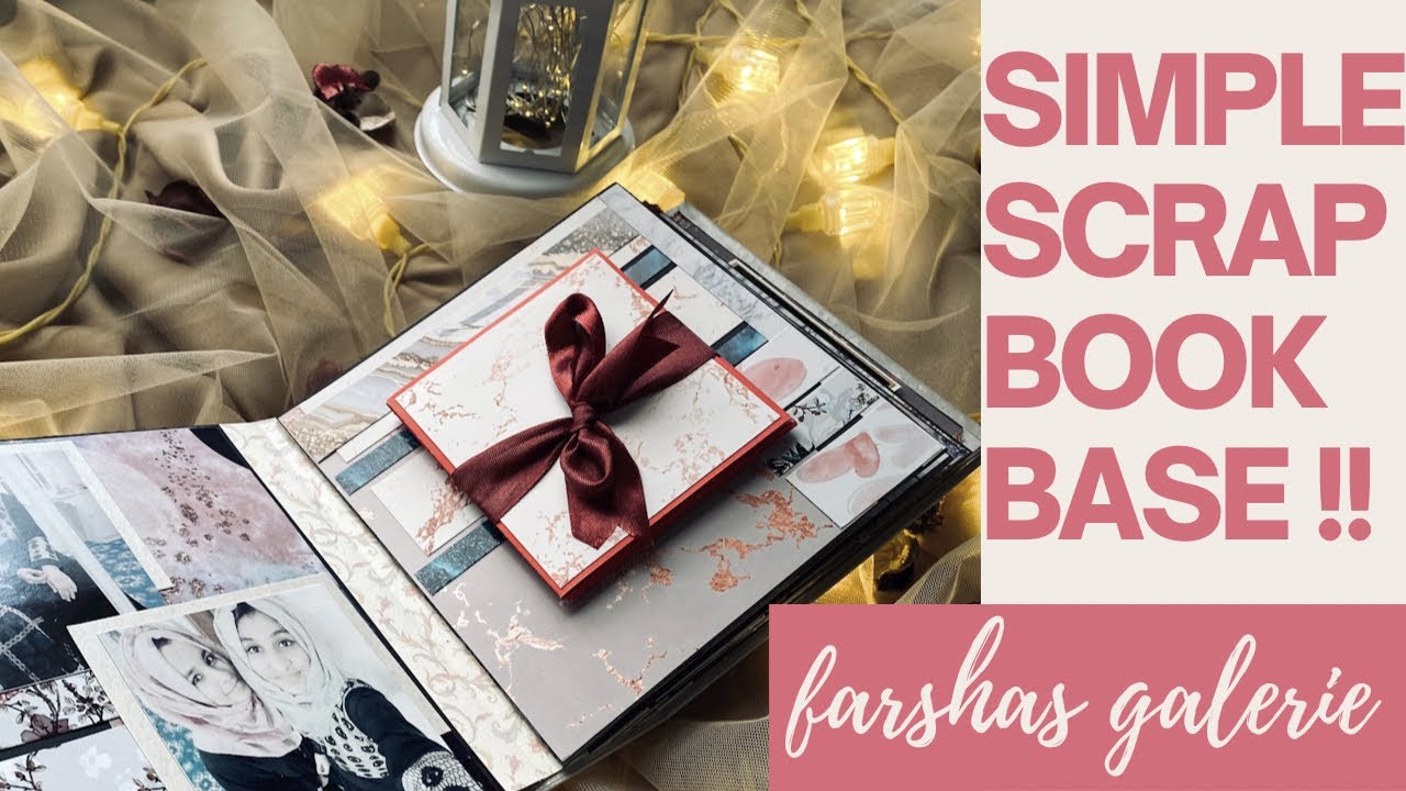 SCRAPBOOK TUTORIAL😍🥰 ️ - YouTube