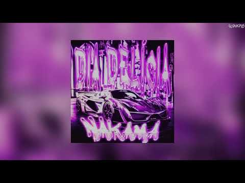NAKAMA - DIA DELÍCIA (Slowed)