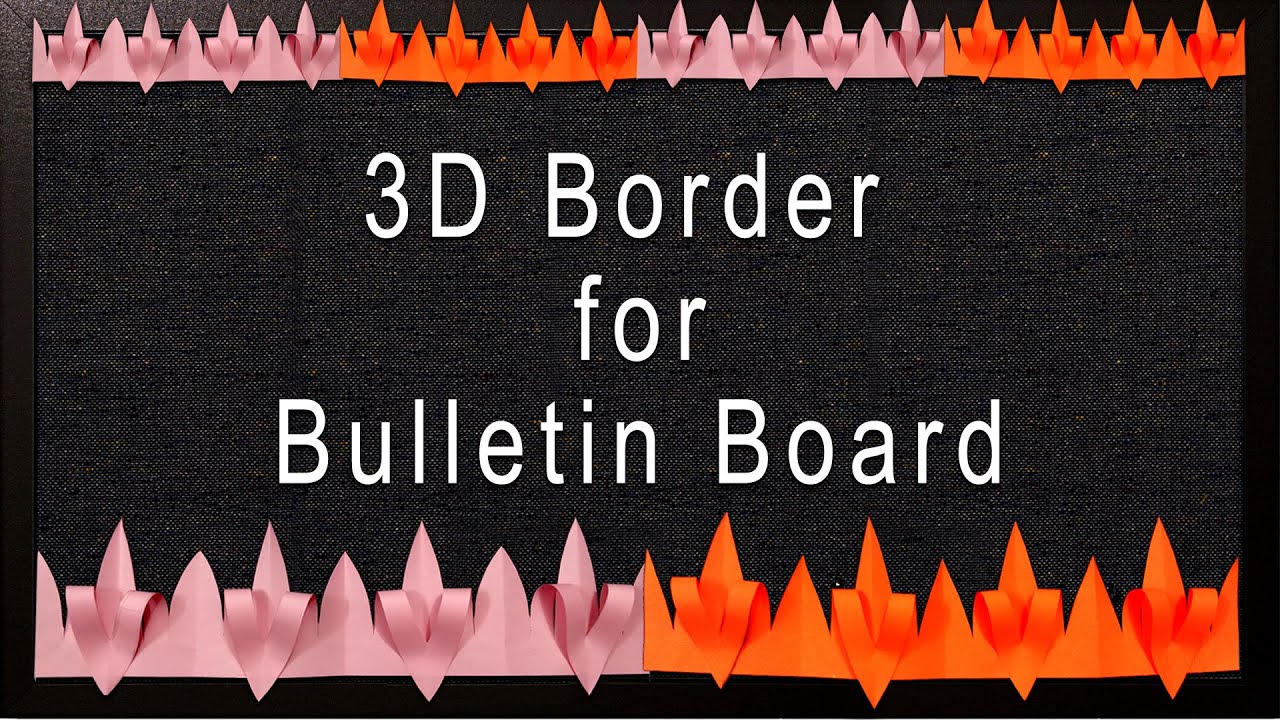 3D Border: Another 3D-BORDER for Bulletin boards in school - YouTube