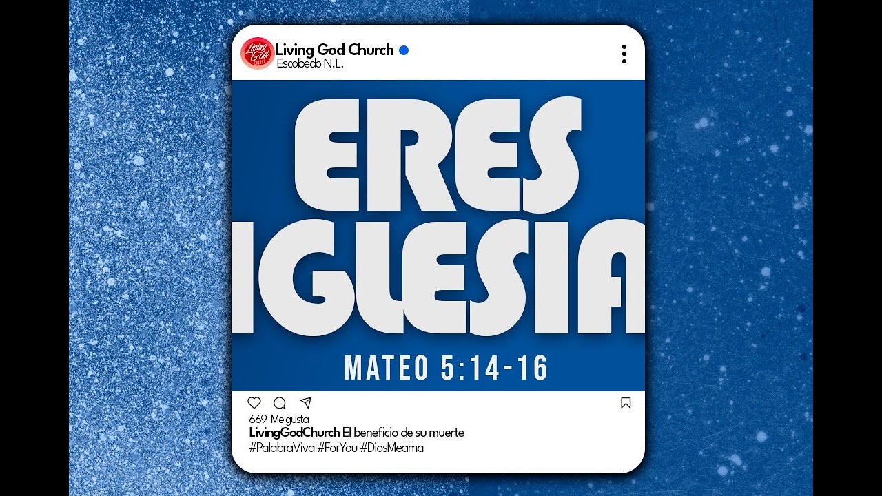 Eres Iglesia | Pastor Jesus Sosa | Living God Church - YouTube
