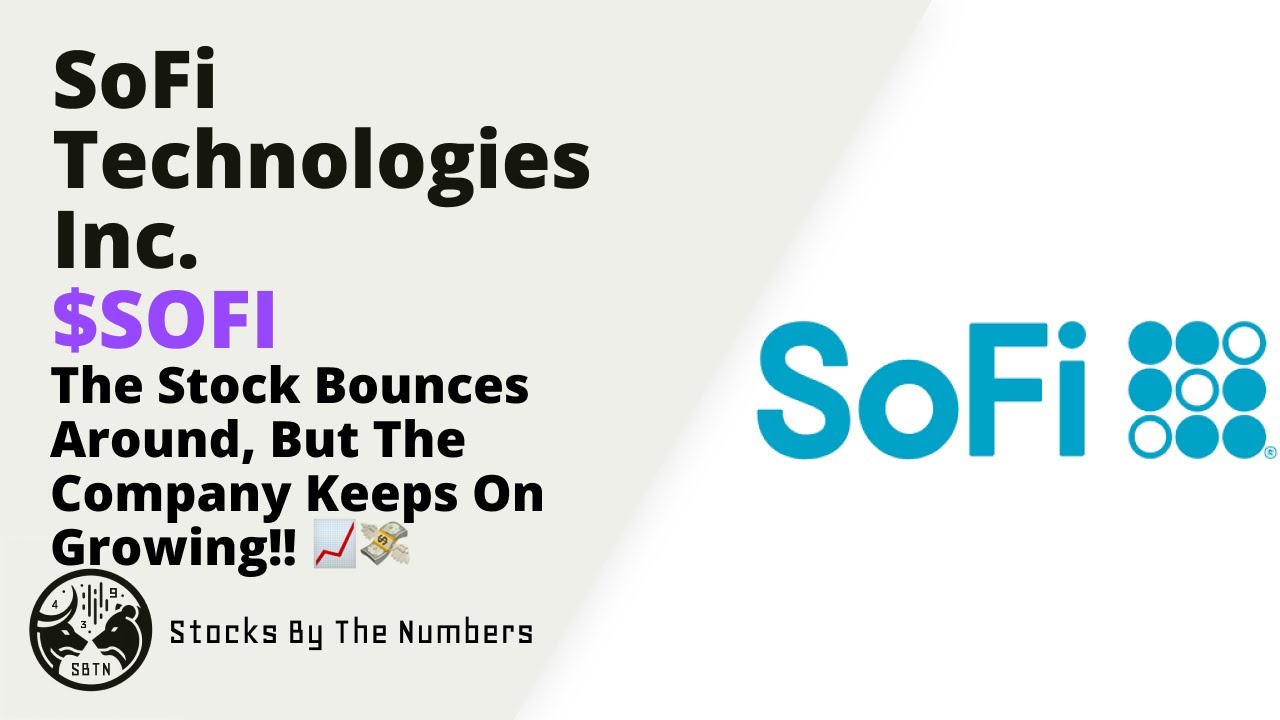SoFi Technologies Inc Stock ($SOFI) Update - Up And Down... But Can It ...