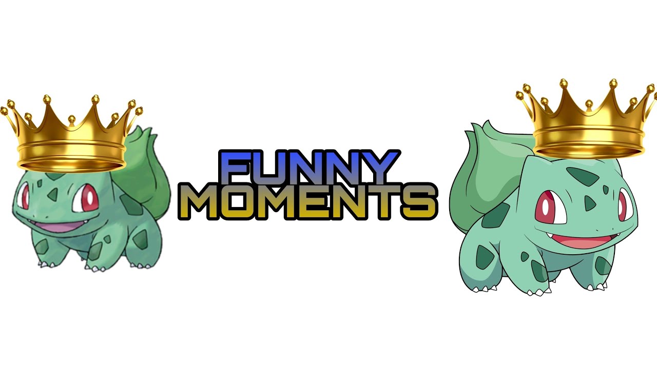 BULBASAUR_FUNNY_ MOMENTS - YouTube