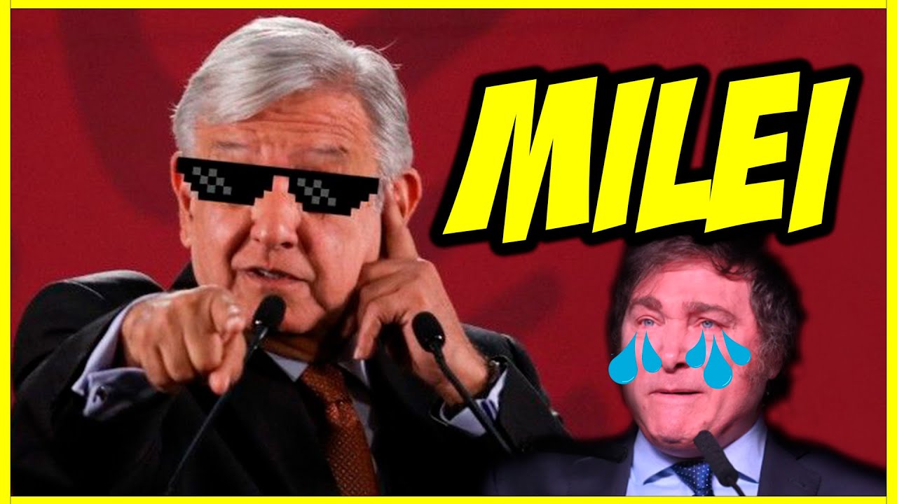 LOPEZ OBRADOR DESTROZA A JAVIER MILEI Y LO EXPONE ANTE EL MUNDO ...
