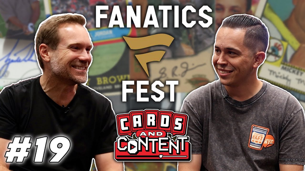 Sports Card Investor & CardCollector2 Recap a CRAZY Fanatics Fest ...
