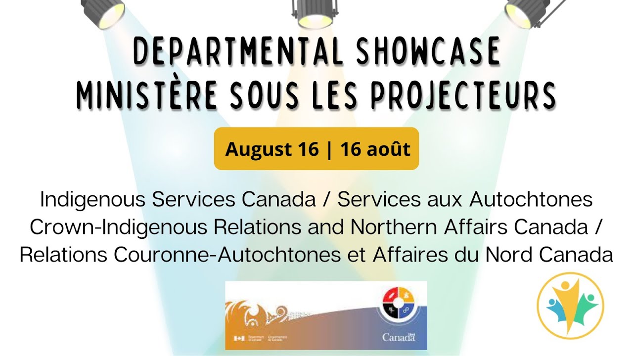 Departmental Showcase ISC & CIRNAC - Ministère sous les projecteurs SAC ...