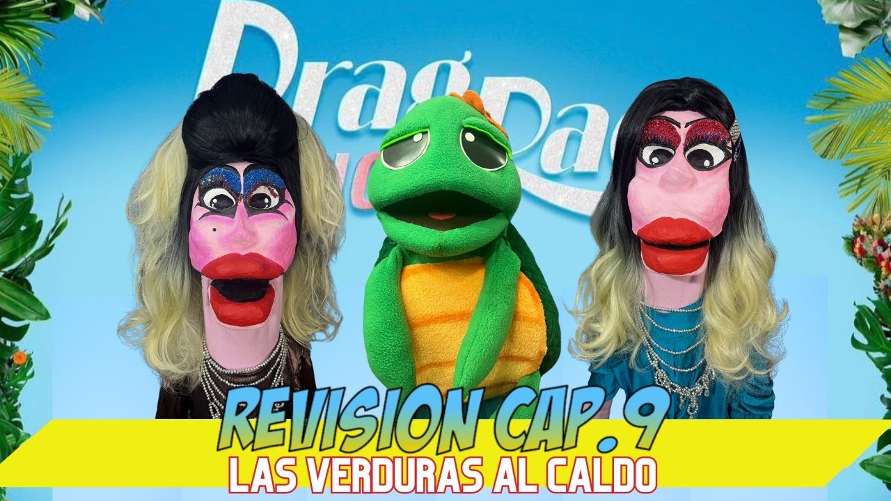 CAP.9 PICANTE Y STAND UP DRAG COMEDY| MUPPETS|REVISION DRAG RACE MEXICO ...