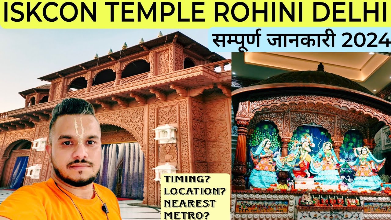 Iskcon Temple | Iskcon Temple Rohini Sector - 25 | Iskcon Rohini Sector ...