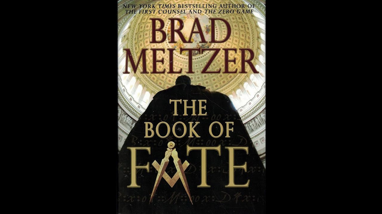 Plot summary, “The Book of Fate” by Brad Meltzer in 5 Minutes - Book ...