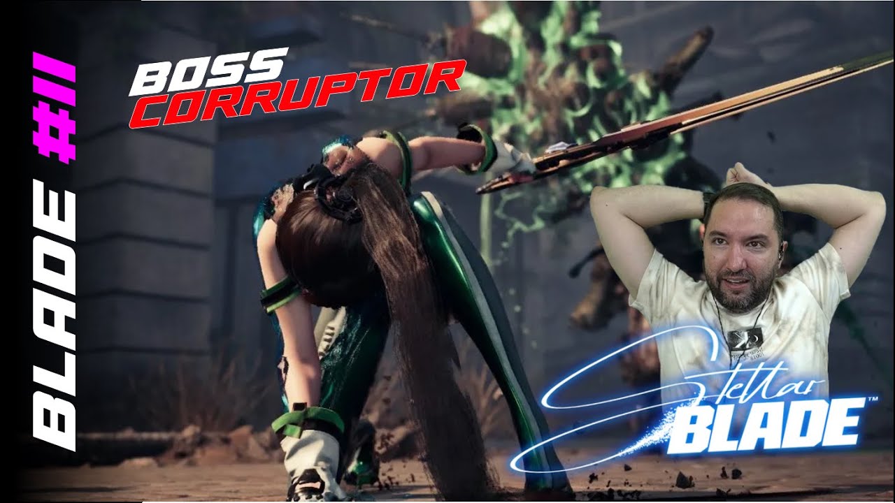 STELLAR BLADE / Blade #011 / BOSS CORRUPTOR - YouTube