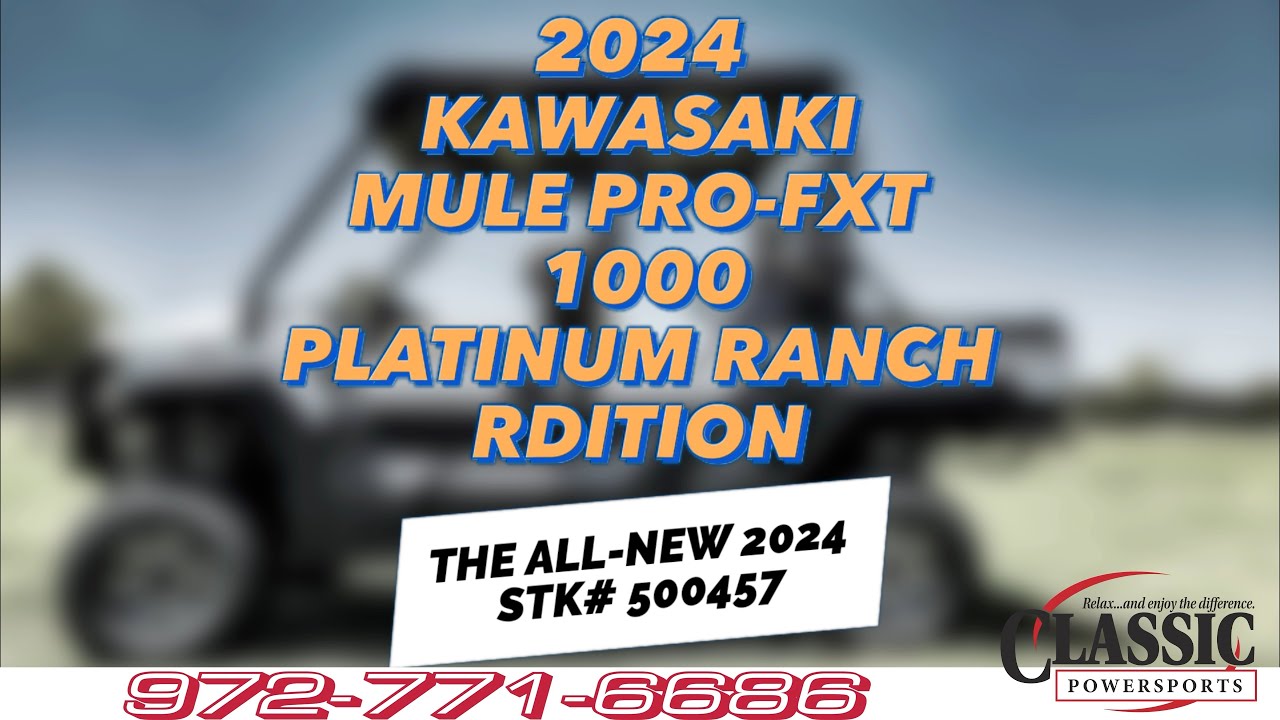 2024 Kawasaki Mule PRO FXT 1000 Platinum Ranch Edition - YouTube