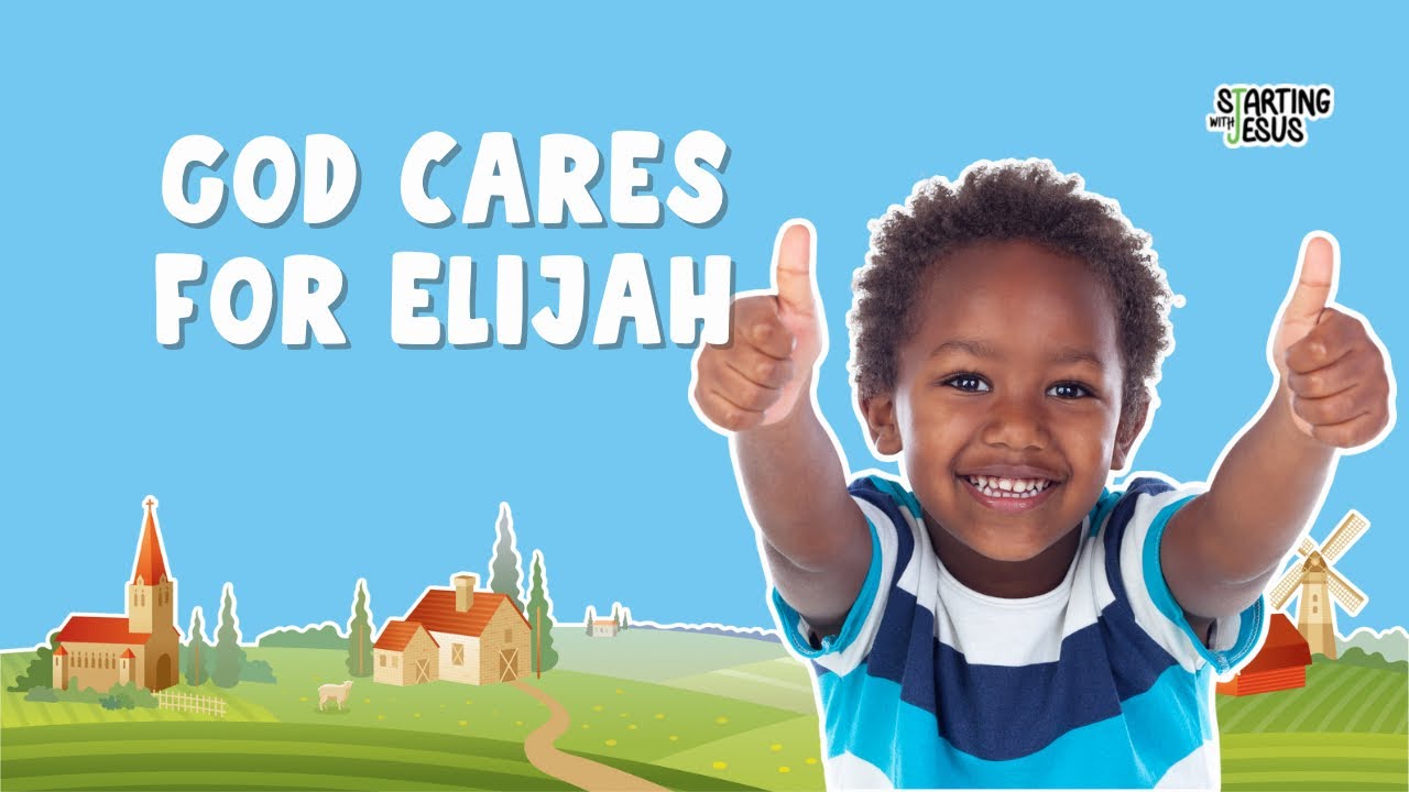 God Cares for Elijah - YouTube