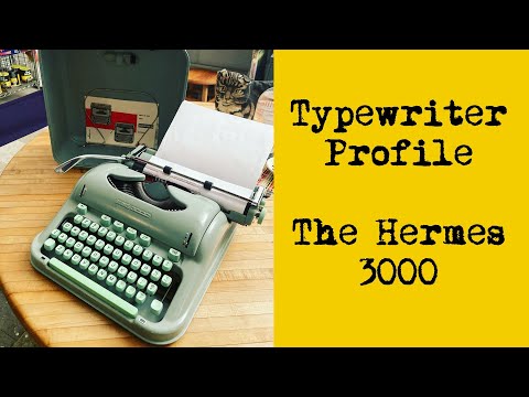Typewriter Profile: the Hermes 3000