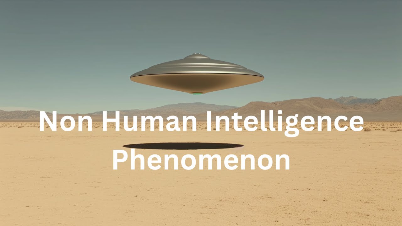 Non Human Intelligence Phenomenon - NHI and UFOs, UAP - YouTube