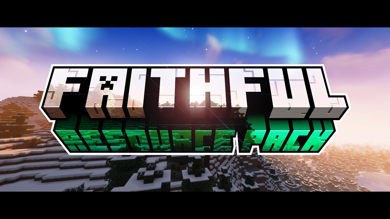 Texture Pack 'Faithful' Updated {4 Official Versions} [ 32x/64x ...