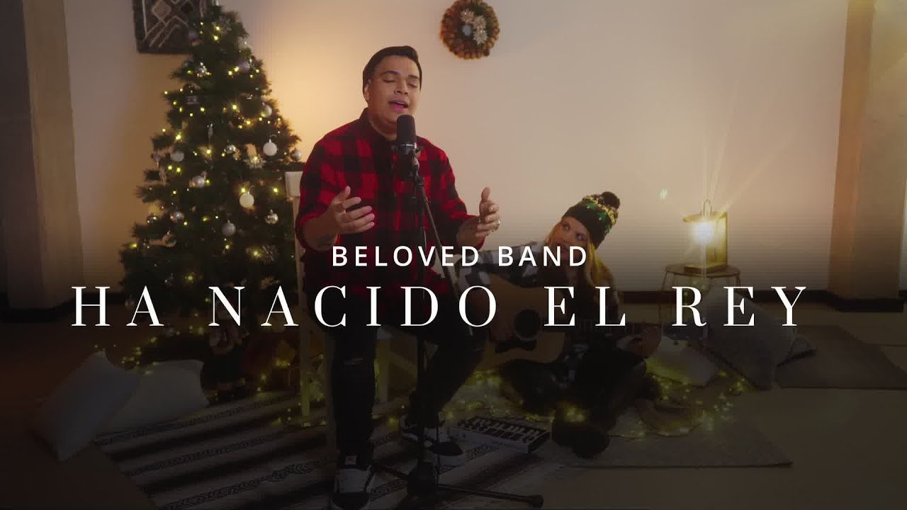 Ha Nacido El Rey | Beloved Band (Official Video) - YouTube