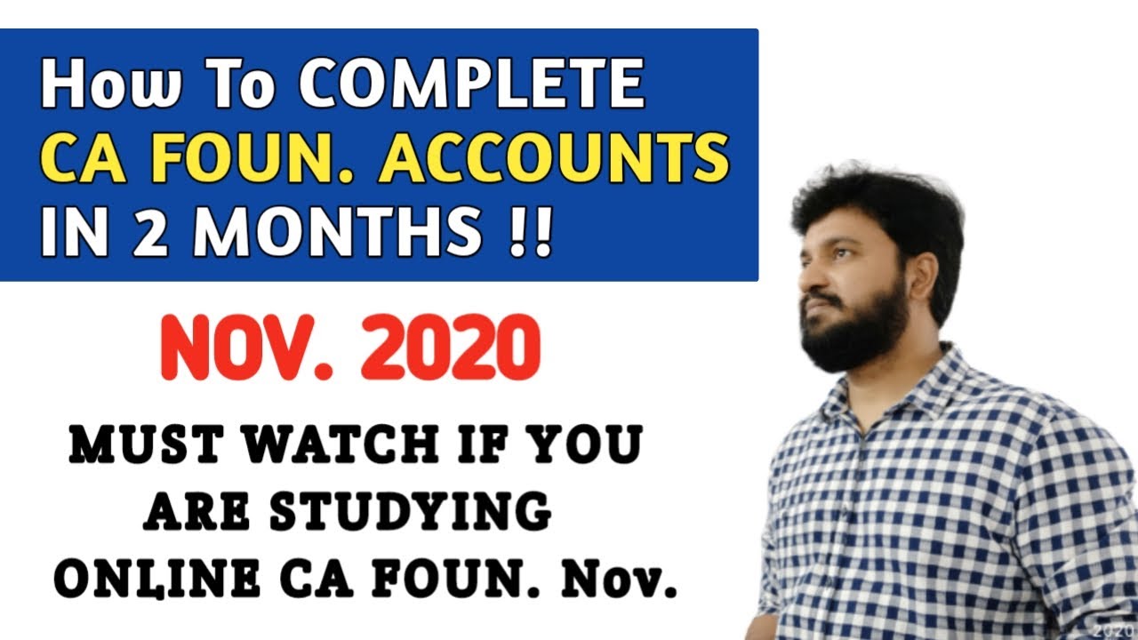 How to Complete CA Foundation Accounts in 2 Months l CA Foundation Nov ...