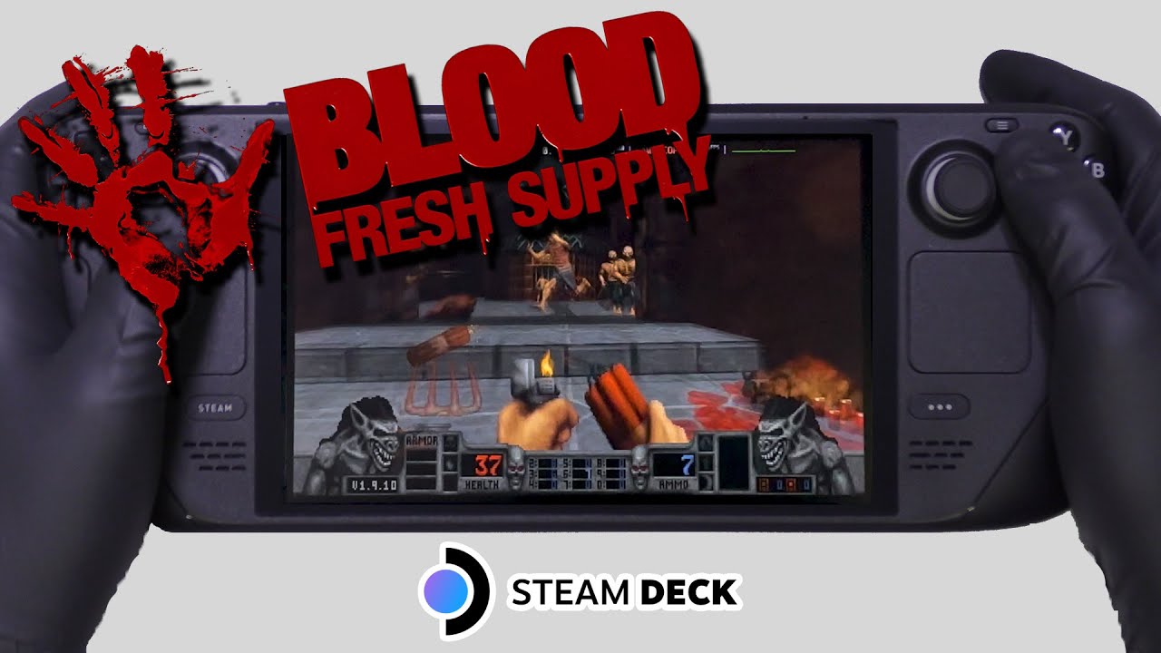 Blood Fresh Supply | Steam Deck Gameplay | Steam OS - YouTube