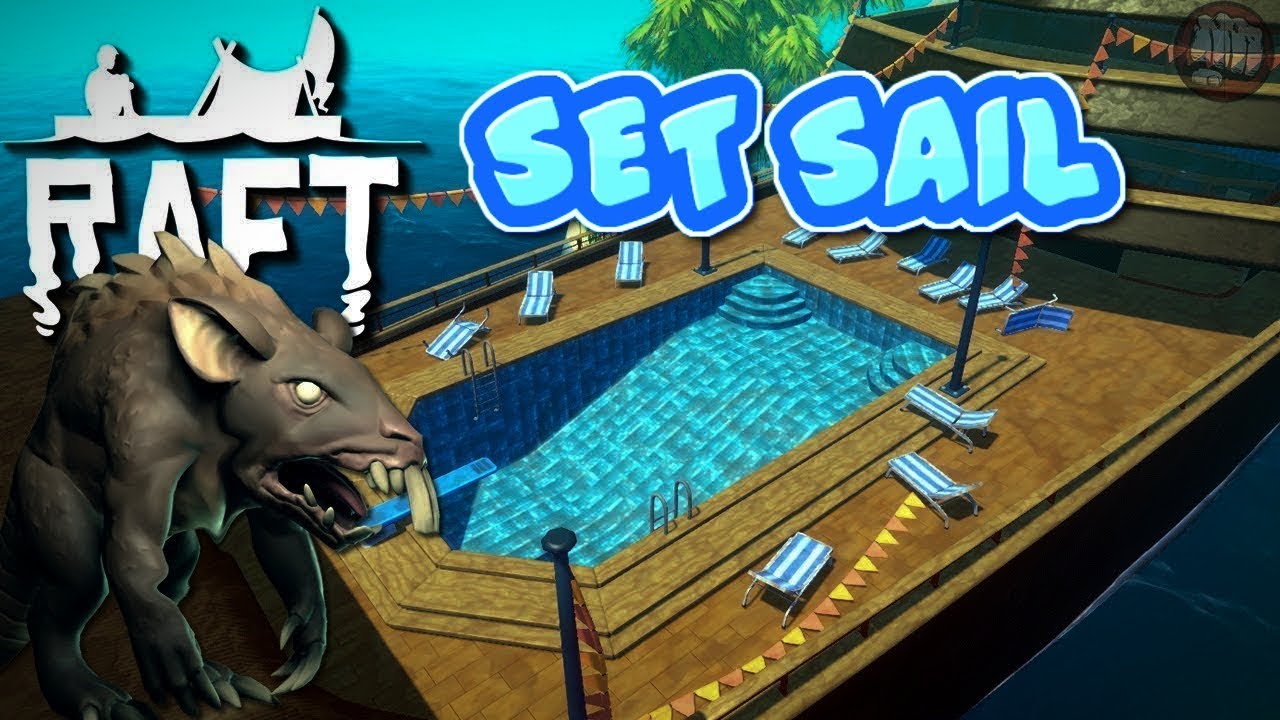 (Raft) Setting Sail On A New Adventure (Sub Goal 2200) - YouTube