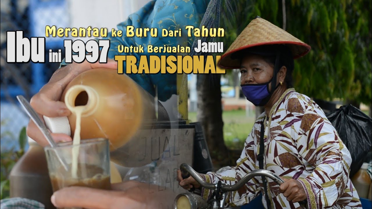 Kisah Inspirasi Kehidupan Penjual Jamu Keliling || Kota Namlea - YouTube