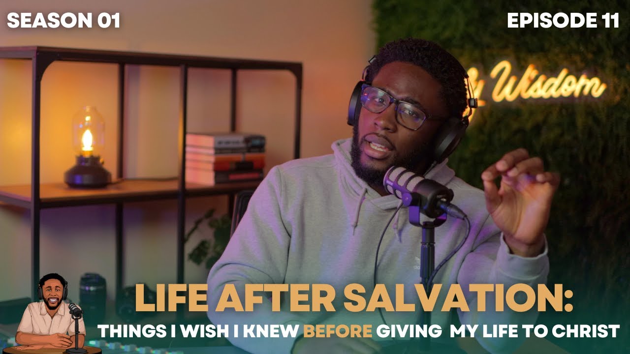 Life After Salvation: Things I Wish I Knew Before Giving My Life To ...