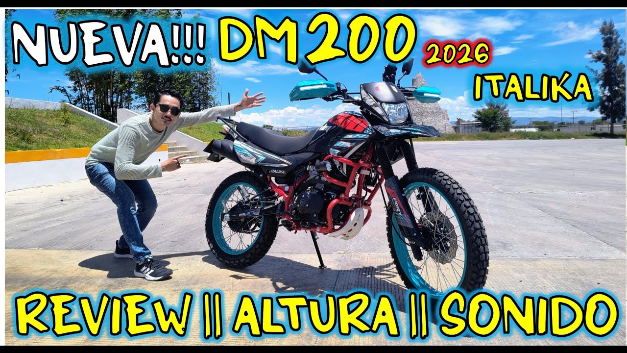 NUEVA DM 200 2026 DE ITALIKA // REVIEW // SONIDO Y ALTURA // ¿QUE ...