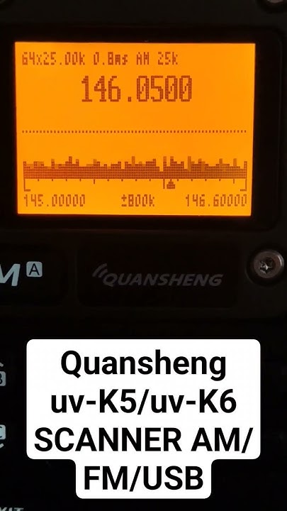 QUANSHENG UV-K5/UV-K6 SCANNER FM/AM/USB - YouTube