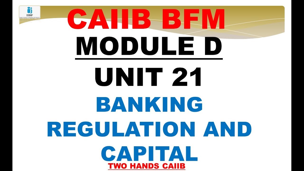 CAIIB BFM MODULE D UNIT 21 | BANK FINANCIAL MANAGEMENT CAIIB | CAIIB ...