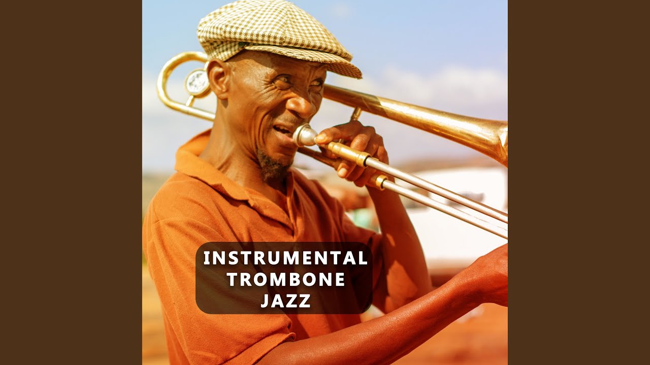 Upbeat Instrumental Trombone Jazz - YouTube