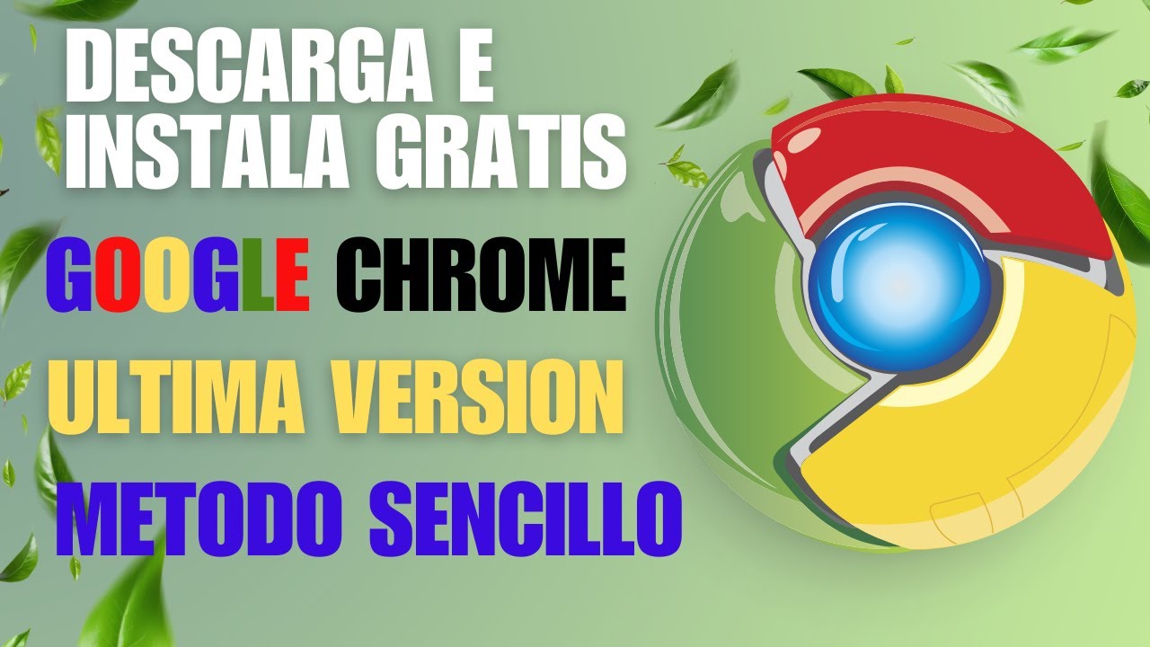 Descarga e instala GOOGLE CHROME Windows 7/8/10/11 | Para PC y LAPTOP ...