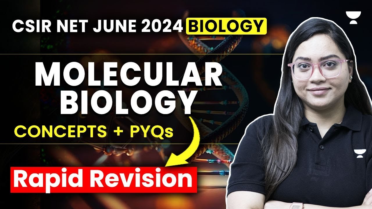 Molecular Biology CSIR NET 2024 | CSIR NET Life Science 2024 Rapid ...